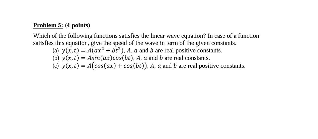 Solved Problem 5: (4 points) Which of the following | Chegg.com