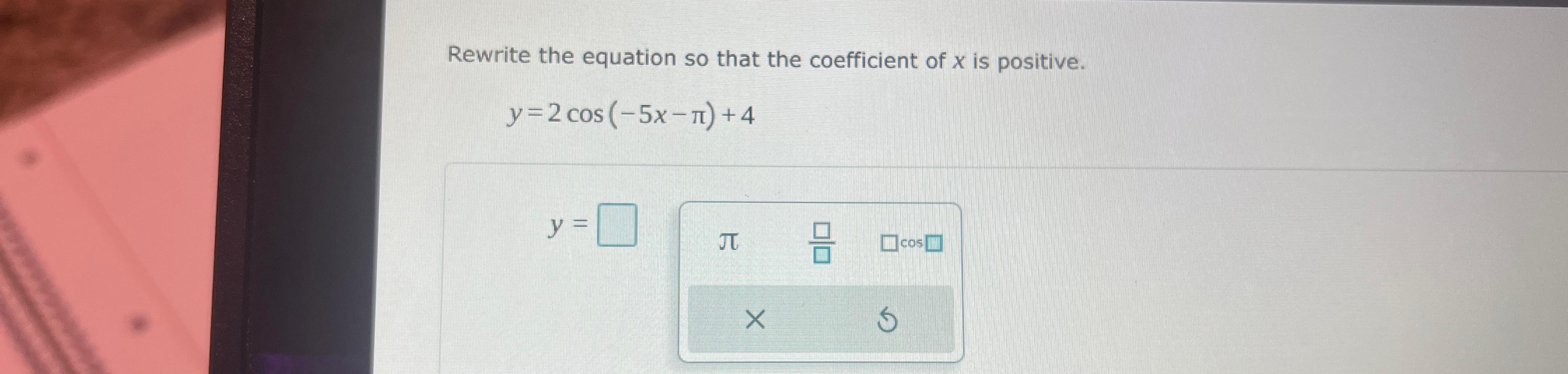 Solved Rewrite the equation so that the coefficient of x ﻿is | Chegg.com