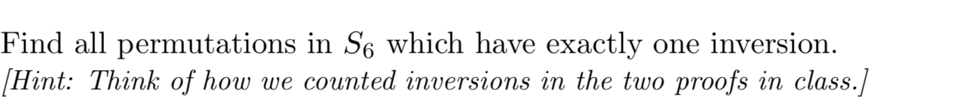 Find all permutations in S6 ﻿which have exactly one | Chegg.com