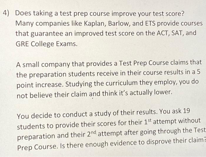 Solved Does taking a test prep course improve your test | Chegg.com