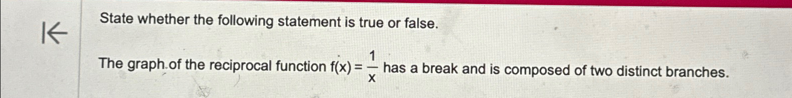 Solved State whether the following statement is true or | Chegg.com