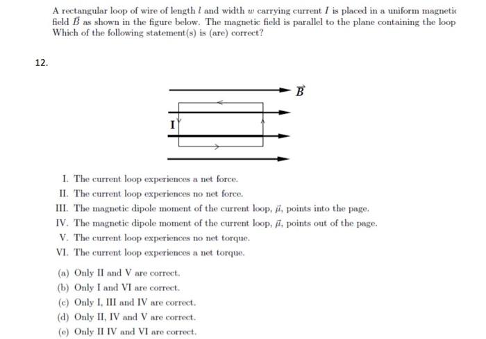 Solved A rectangular loop of wire of length l and width w | Chegg.com