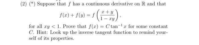 Solved (∗) Suppose that f has a continuous derivative on R | Chegg.com