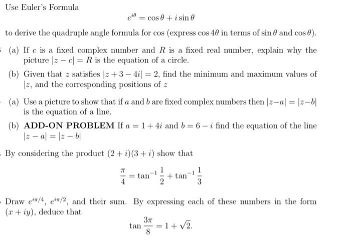 Solved Use Euler's Formula eiθ=cosθ+isinθ to derive the | Chegg.com