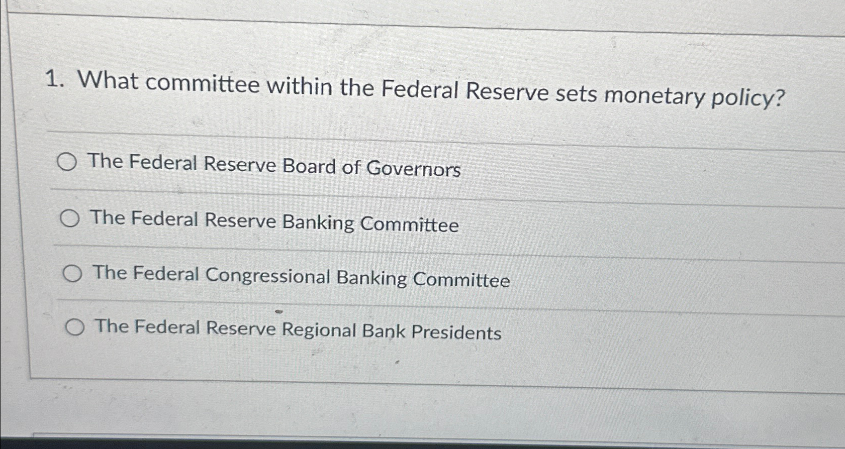 Solved What committee within the Federal Reserve sets | Chegg.com