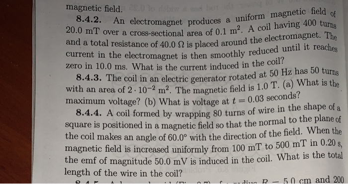 Solved An electromagnet produ ectromagnet produces a uniform | Chegg.com