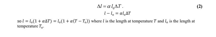Solved \\[ \\begin{array}{l} \\Delta l=\\alpha l_{0} \\Delta | Chegg.com