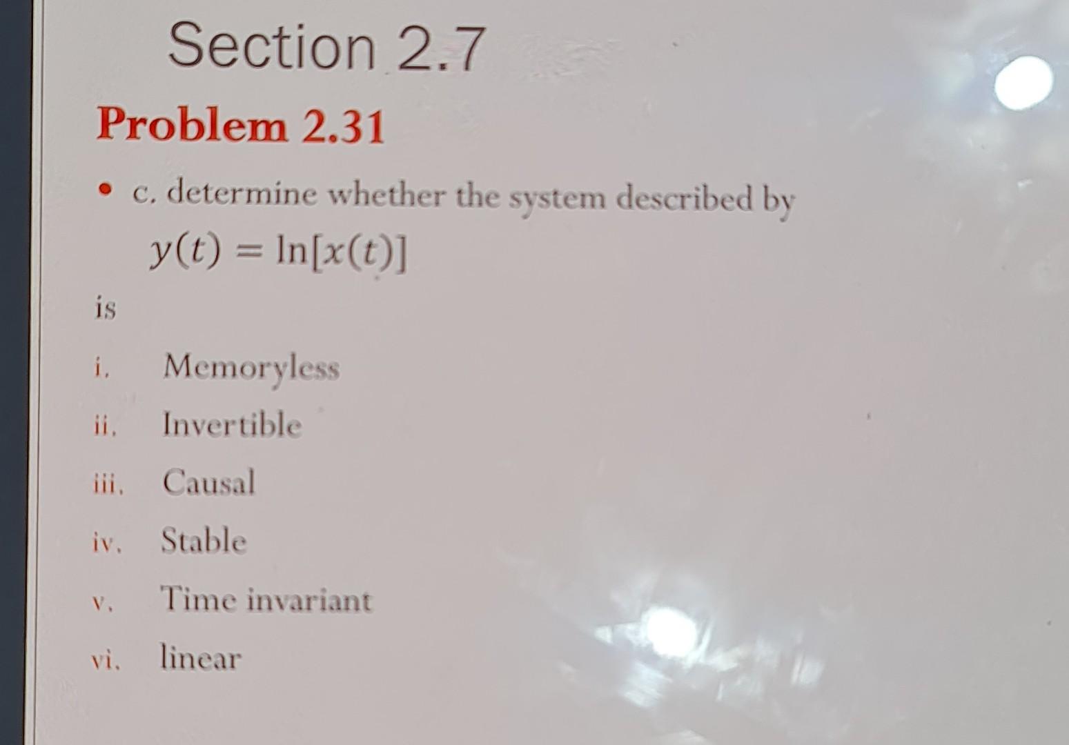 Solved - c. determine whether the system described by | Chegg.com