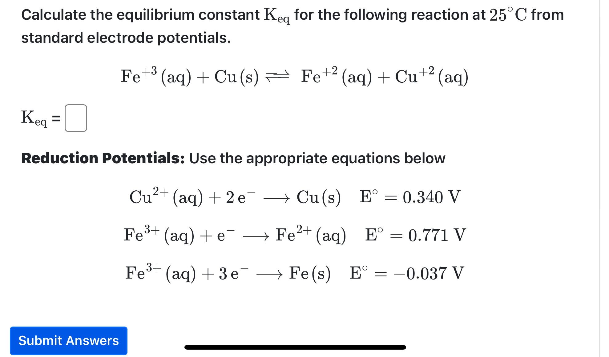Calculate the equilibrium constant Keq ﻿for the | Chegg.com