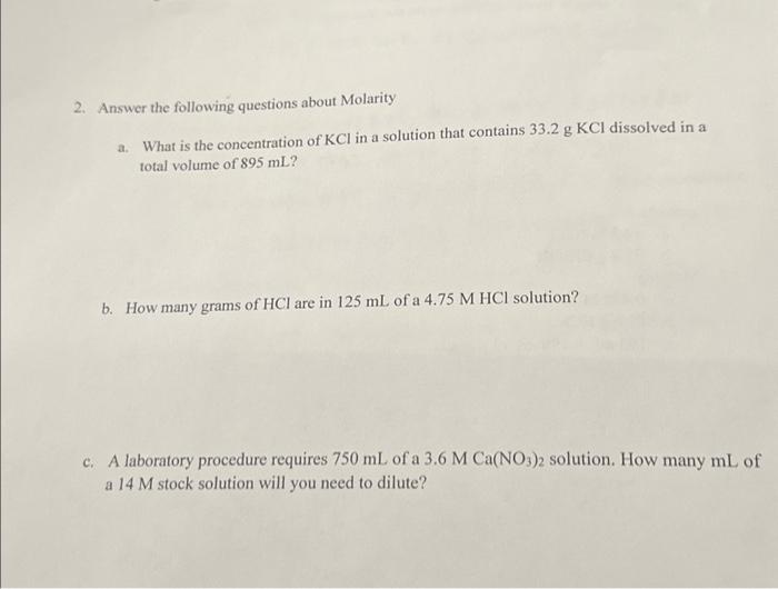 Solved 2. Answer the following questions about Molarity a. | Chegg.com