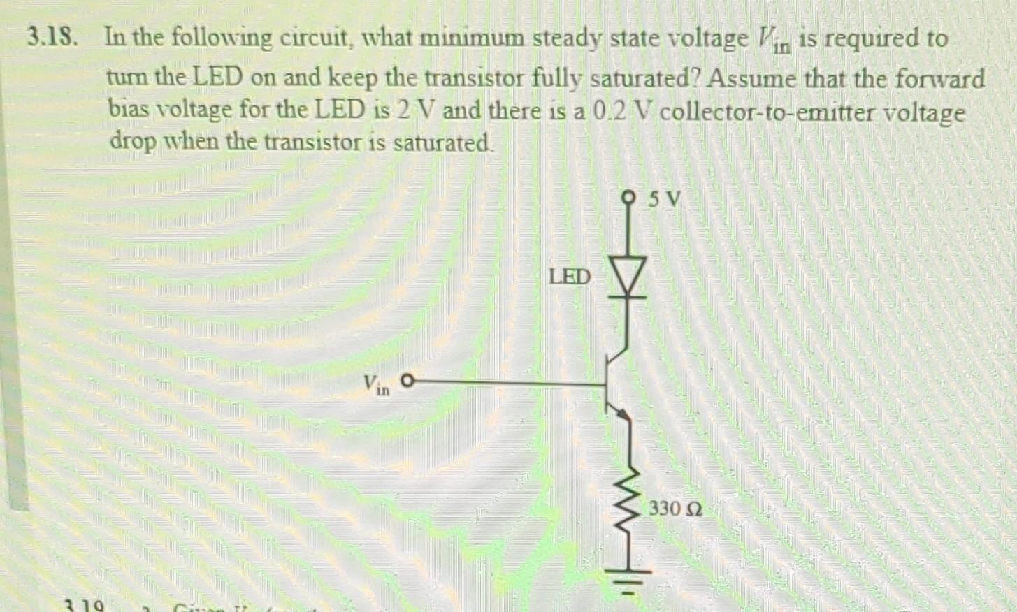 Solved 13. In the following circuit, what minimum steady | Chegg.com