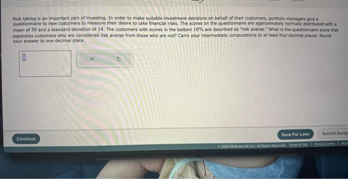 Solved Risk taking is an important part of investing. In | Chegg.com