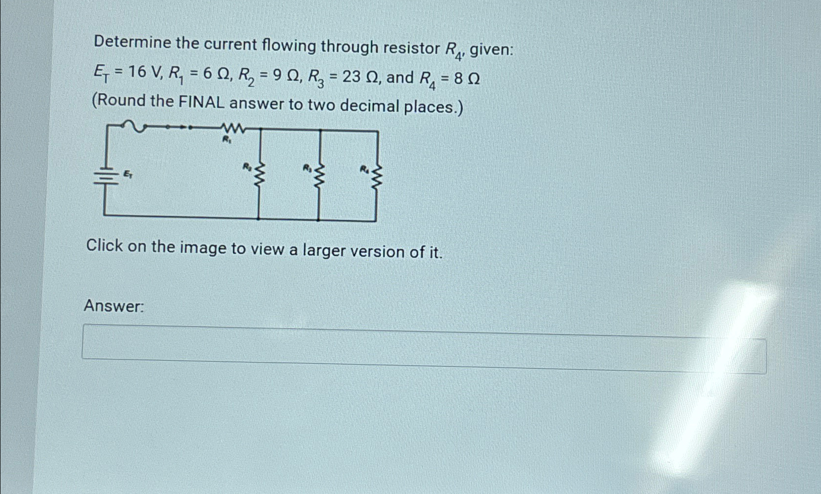 Solved Determine the current flowing through resistor R4, | Chegg.com