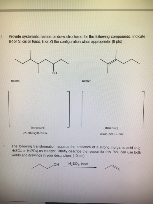 Solved 1 Provide systematic names or draw structures for the | Chegg.com