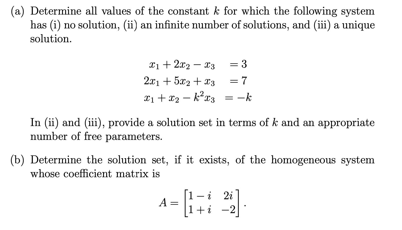 Solved (a) ﻿Determine all values of the constant k ﻿for | Chegg.com
