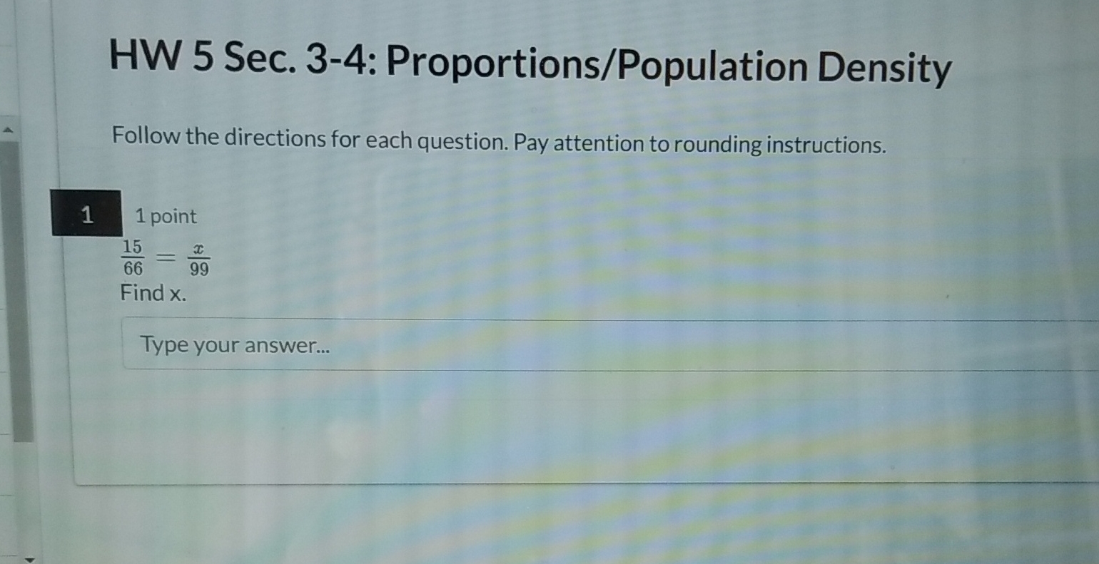 Solved HW 5 ﻿Sec. 3-4: Proportions/Population DensityFollow | Chegg.com