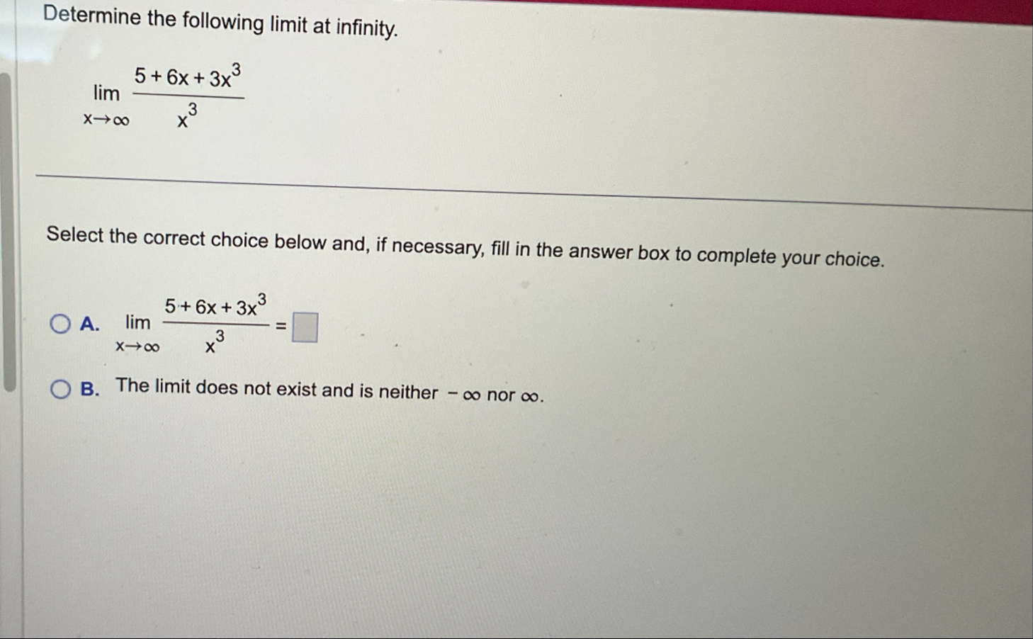 Solved Determine the following limit at | Chegg.com
