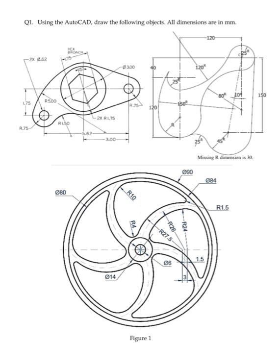 Solved Q1. Using the AutoCAD, draw the following objects. | Chegg.com