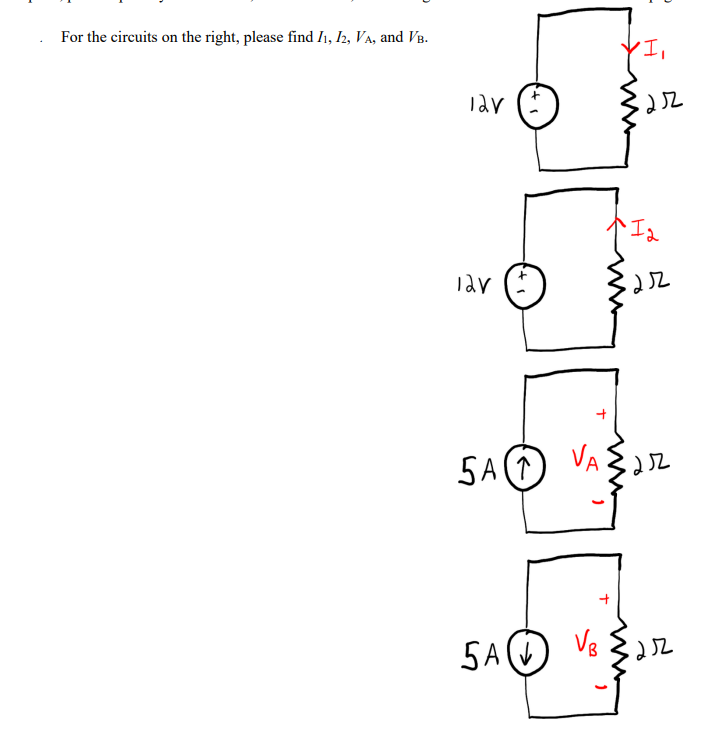 Solved For the circuits on the right, please find I1,I2,VA, | Chegg.com