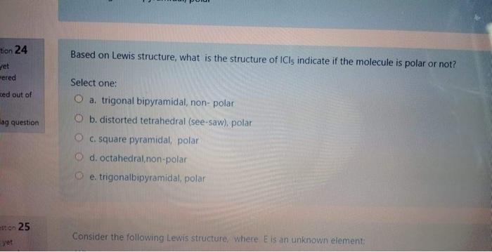 Solved ton 24 Based on Lewis structure, what is the | Chegg.com