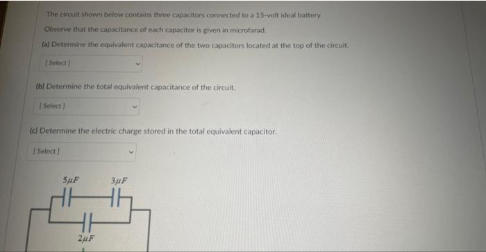 Solved The circuit shown below contains three capacitors | Chegg.com