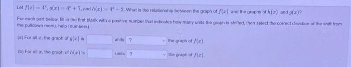 Solved Let f(x)=4,g(x)=42+7, and h(x)=4x−2. What is the | Chegg.com