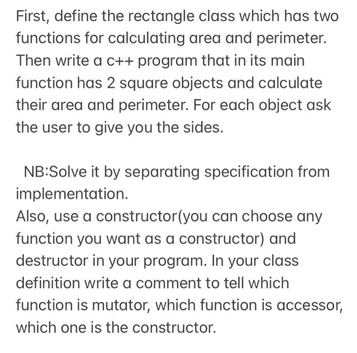 Solved First, define the rectangle class which has two | Chegg.com