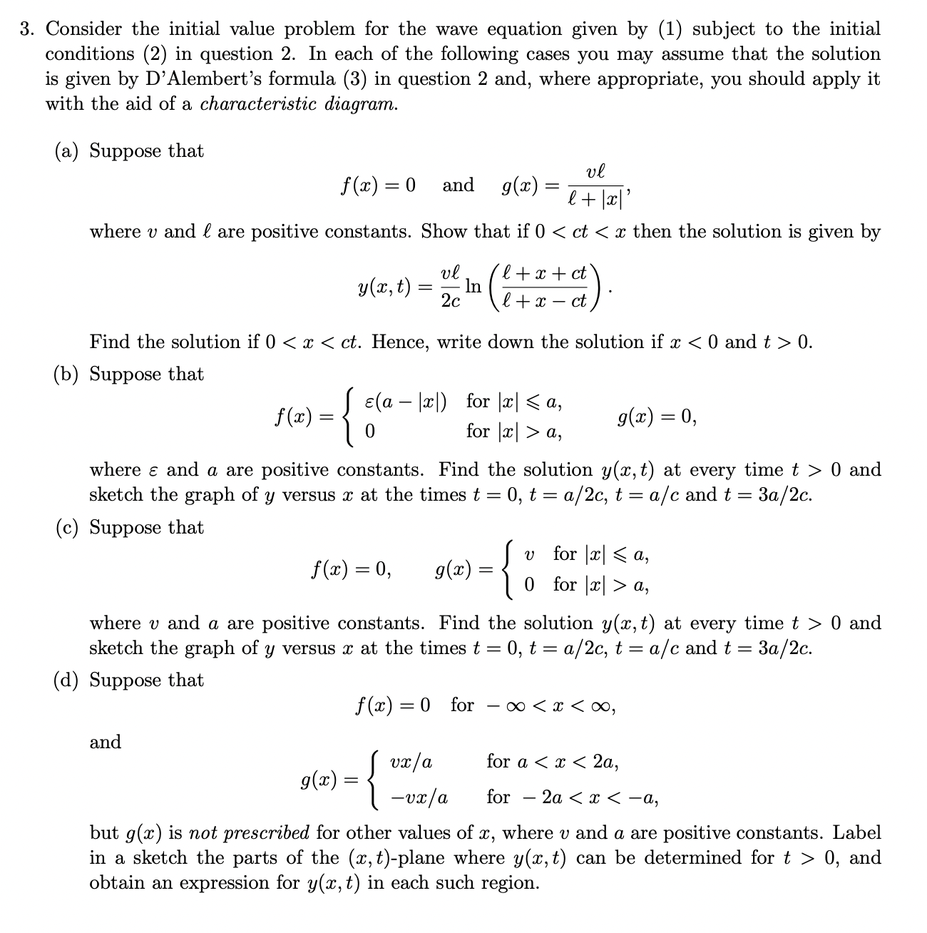 Solved Consider the initial value problem for the wave | Chegg.com