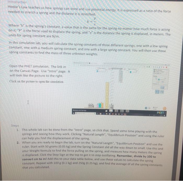 Introduction Hooke's Law teaches us how springs can | Chegg.com