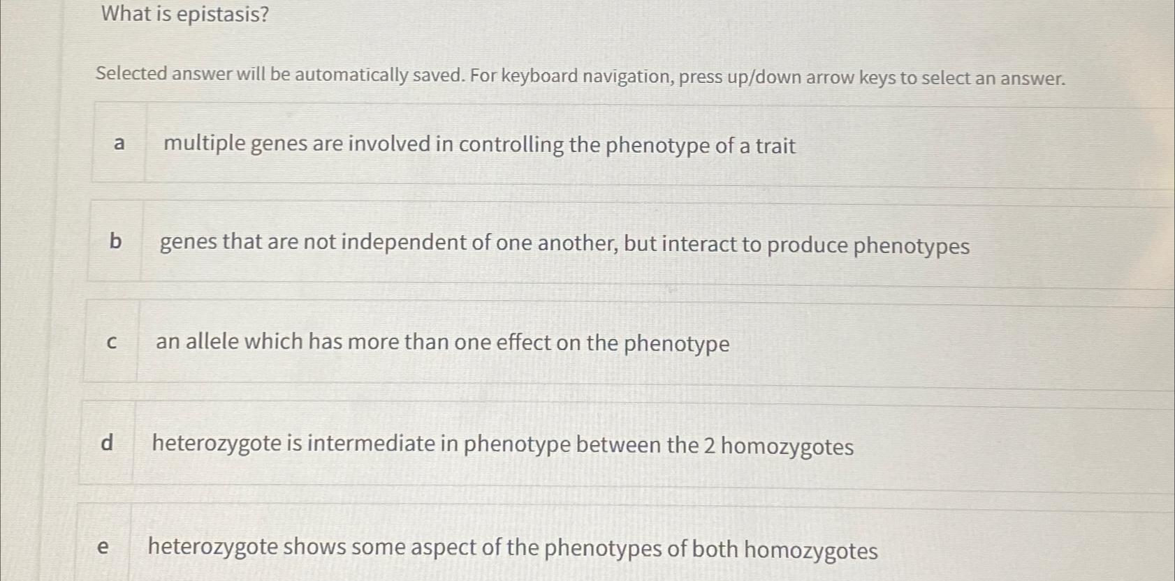 Solved What is epistasis?Selected answer will be | Chegg.com