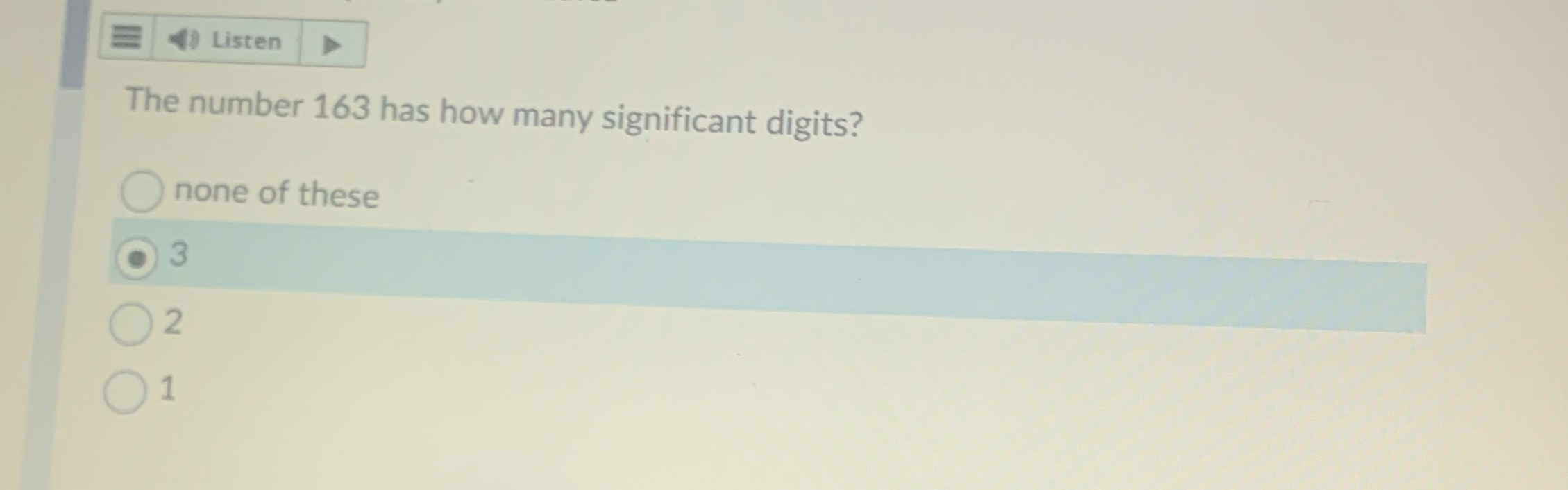 The number 163 ﻿has how many significant digits?none | Chegg.com