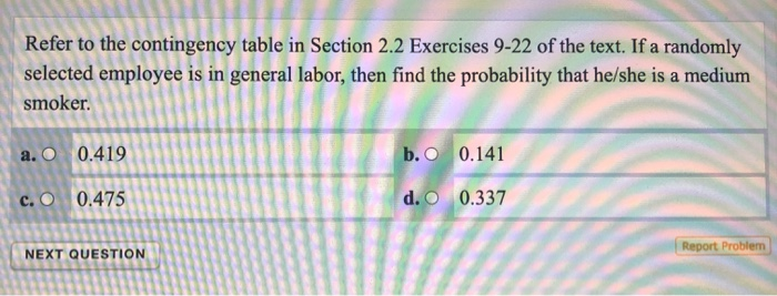 Solved Refer to the contingency table in Section 2.2 | Chegg.com