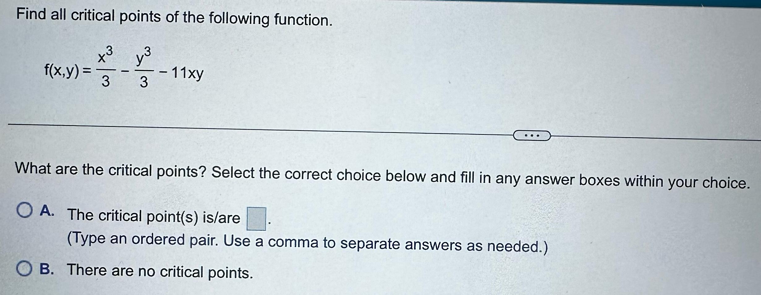 Solved Find all critical points of the following | Chegg.com