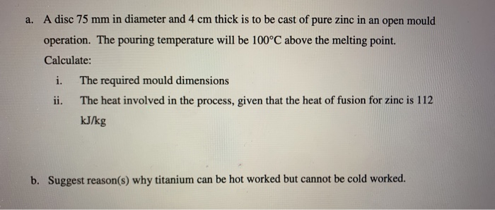 Solved Volumetric contraction in casting of various metals | Chegg.com