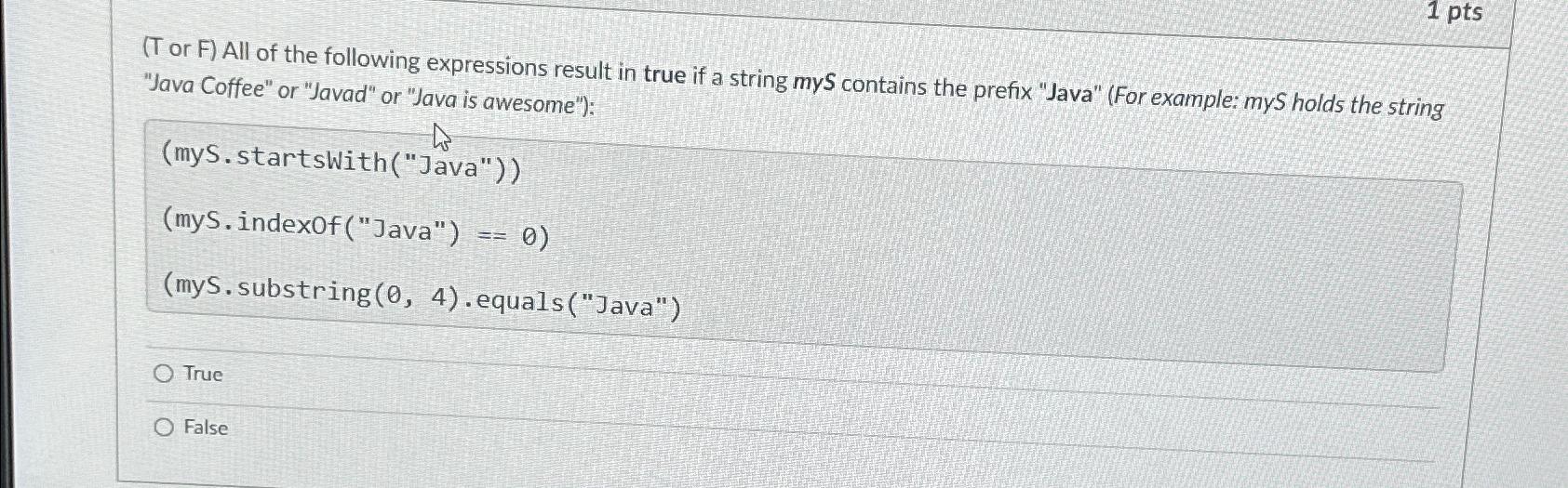 Solved 1 ﻿pts(T or F) ﻿All of the following expressions | Chegg.com