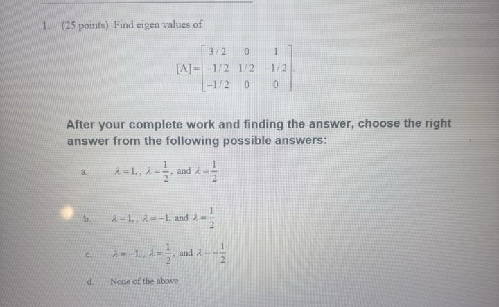 Solved (25 ﻿points) ﻿Find eigen values | Chegg.com