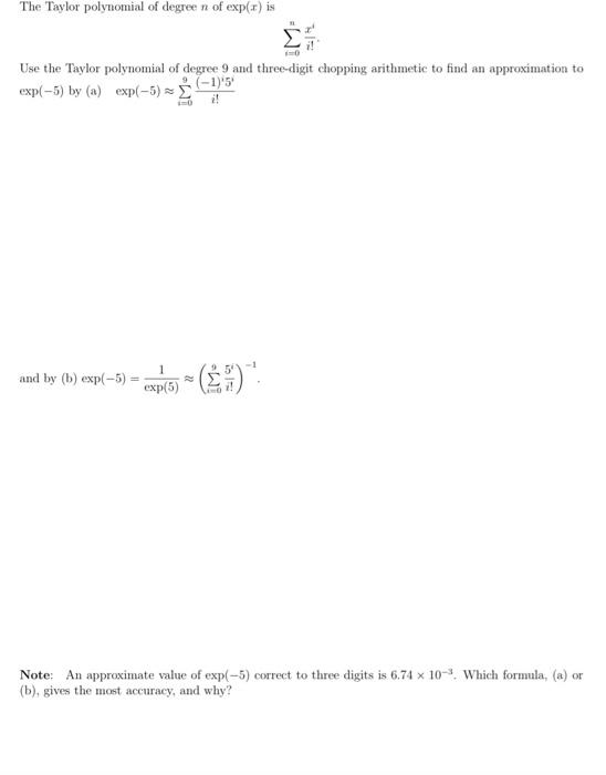 Solved The Taylor polynomial of degree n of exp(x) is | Chegg.com