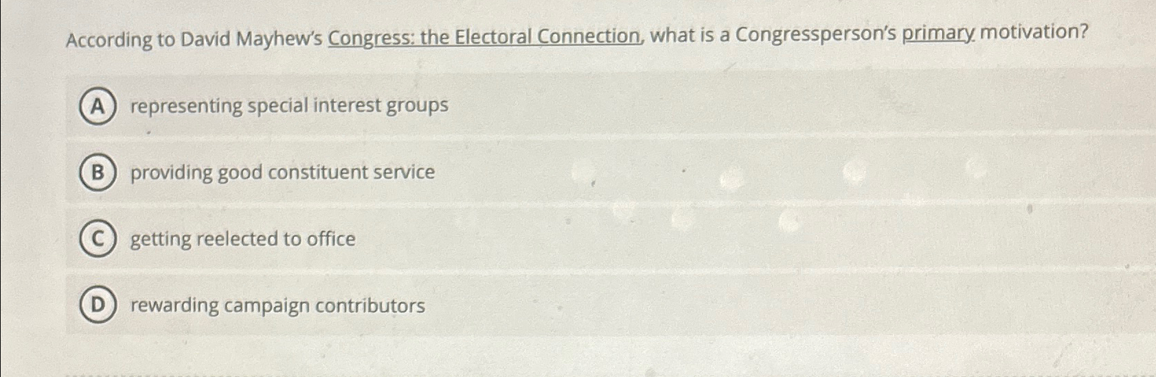 Solved According to David Mayhew's Congress: the Electoral | Chegg.com