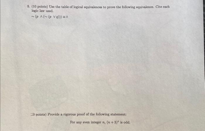 Solved 6. (10 points) Use the table of logical equivalences | Chegg.com Solved 6. (10 points) Use the table of logical equivalences | Chegg.com