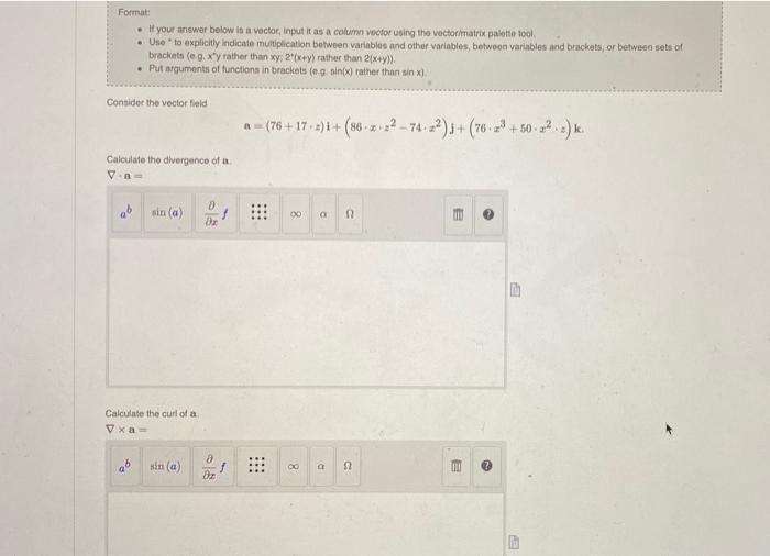 Solved Format: . If your answer below in a vector, Input it | Chegg.com