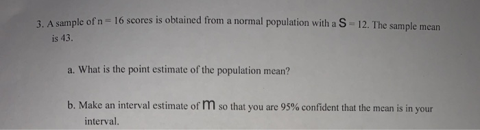 Solved ample of n = 16 scores is obtained from a normal | Chegg.com