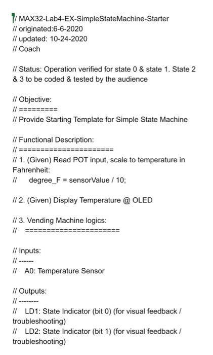 1/ MAX32-Lab4-EX-SimpleStateMachine-Starter // | Chegg.com