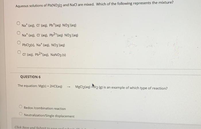 Solved Aqueous solutions of Pb(NO3)2 and NaCl are mixed. | Chegg.com