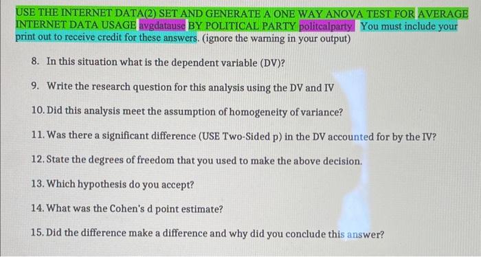 USE THE INTERNET DATA(2) SET AND GENERATE A ONE WAY | Chegg.com