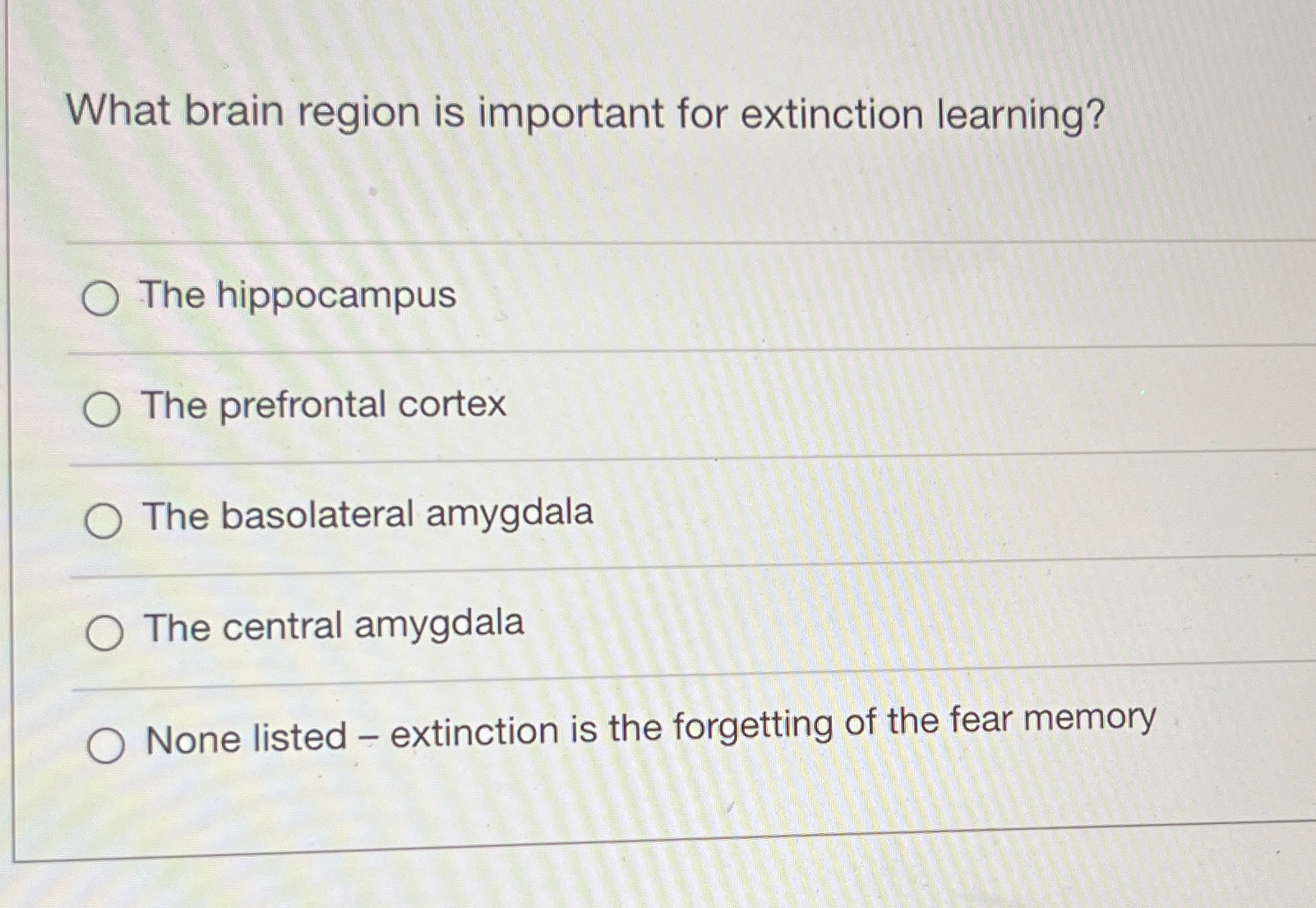 Solved What brain region is important for extinction | Chegg.com