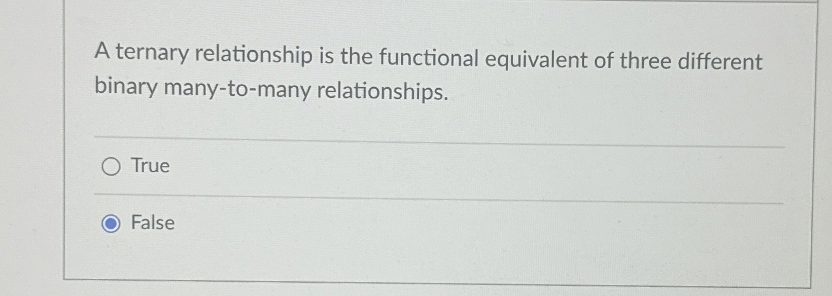 Solved A ternary relationship is the functional equivalent | Chegg.com