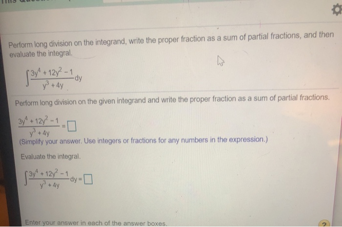 Solved Perform long division on the integrand, write the | Chegg.com