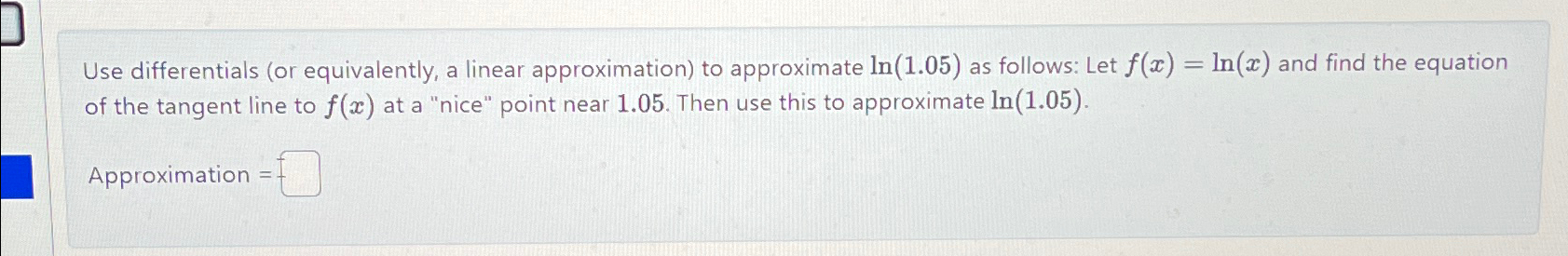 Solved Use differentials (or equivalently, a linear | Chegg.com