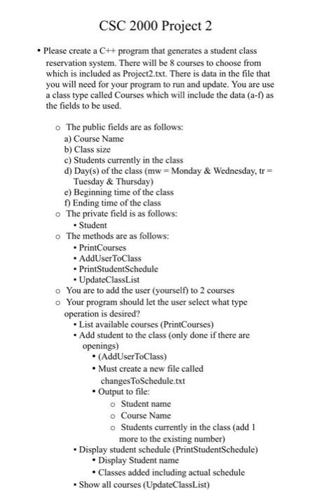 Solved CSC 2000 Project 2 • Please create a C++ program that | Chegg.com