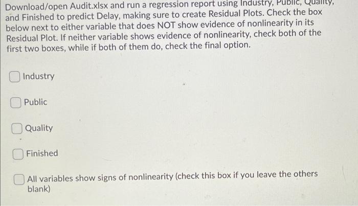 Solved Download/open Audit.xlsx and run a regression report | Chegg.com